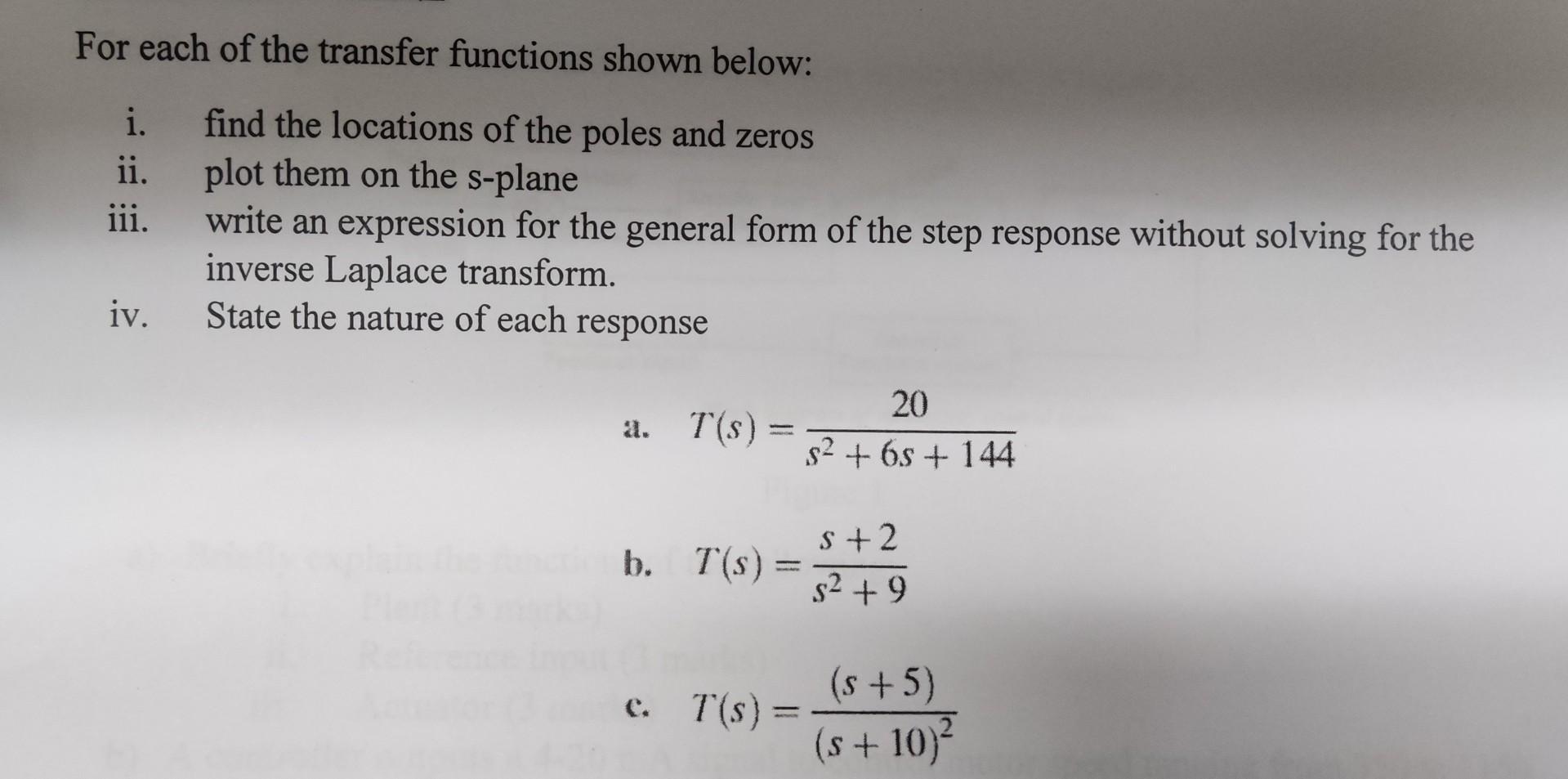 Solved For each of the transfer functions shown below: i. | Chegg.com