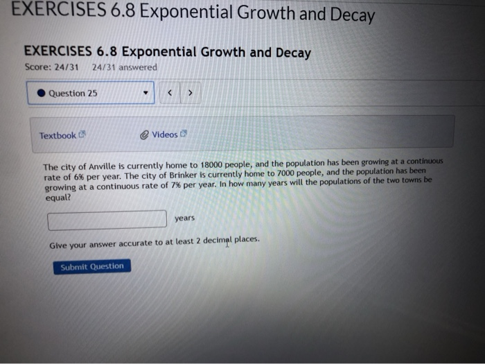 Solved EXERCISES 6.8 Exponential Growth and Decay EXERCISES | Chegg.com