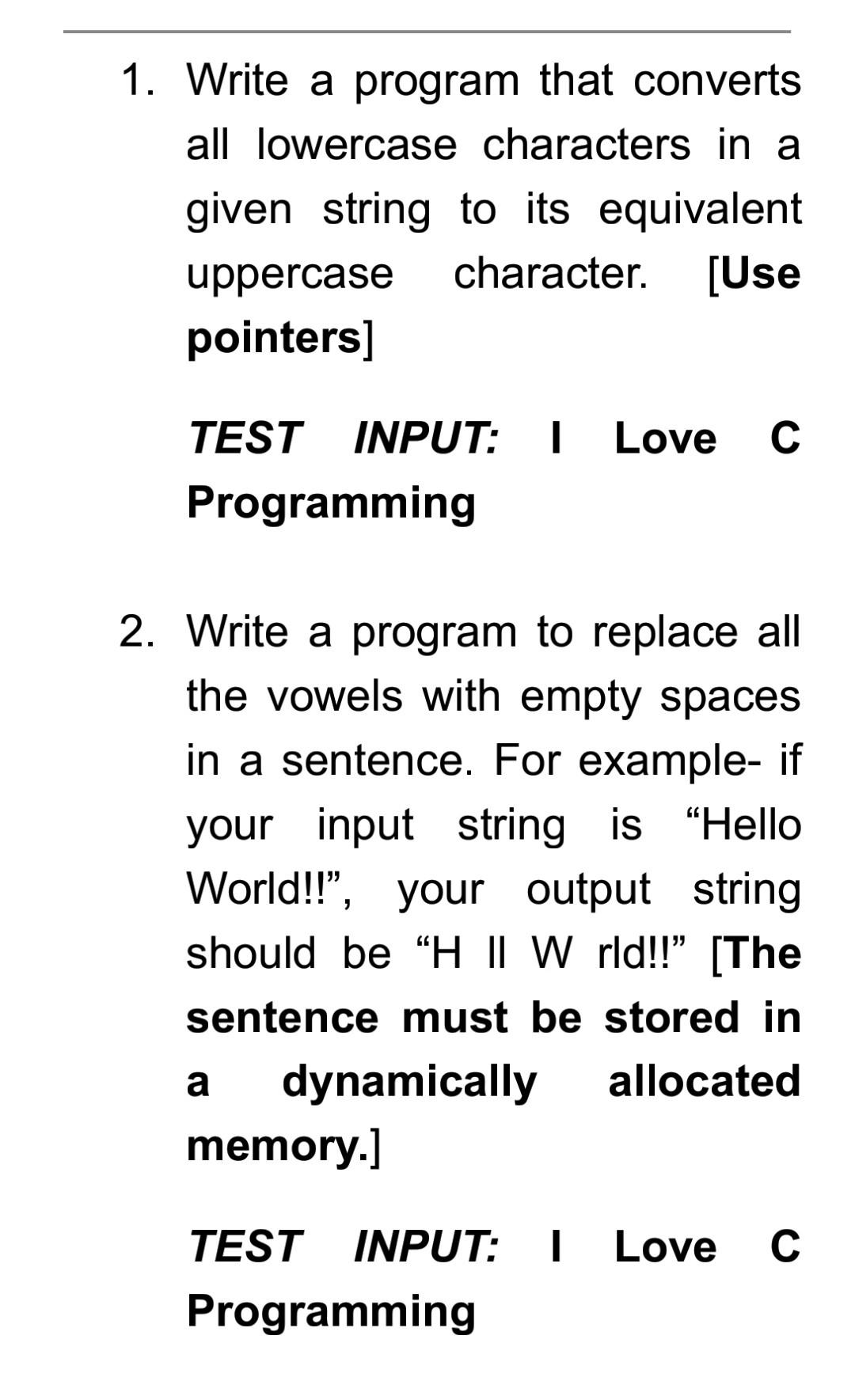 Solved 1. Write a program that converts all lowercase | Chegg.com