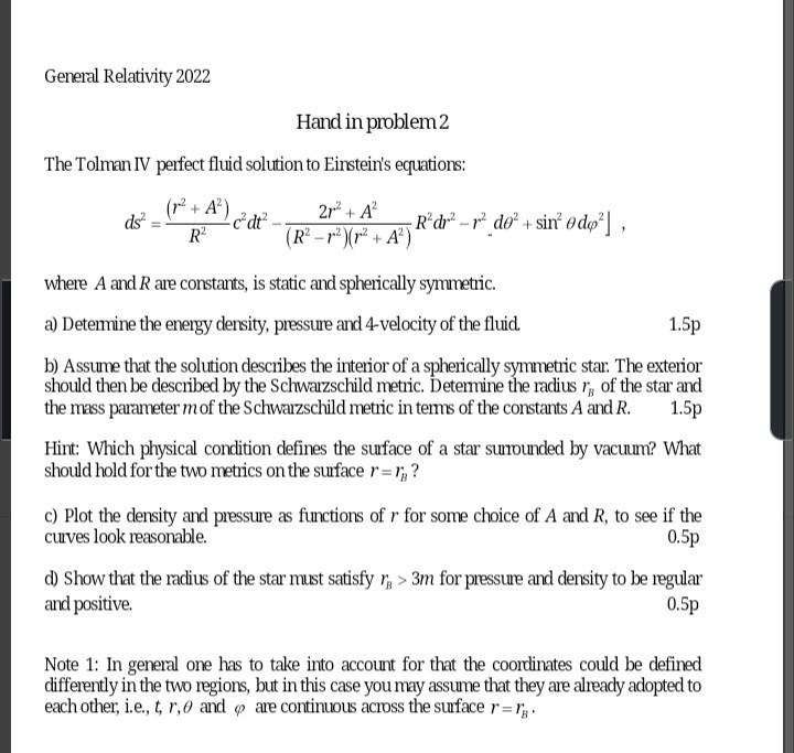 Solved General Relativity 2022 Hand in problem 2 The Tolman | Chegg.com