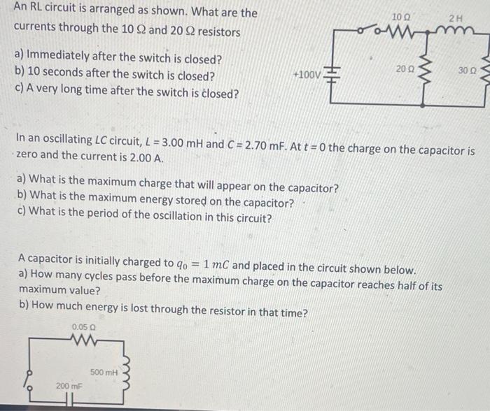 Solved An RL circuit is arranged as shown. What are the | Chegg.com