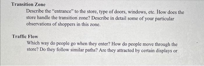 Transition Zone Describe the "entrance" to the store, | Chegg.com