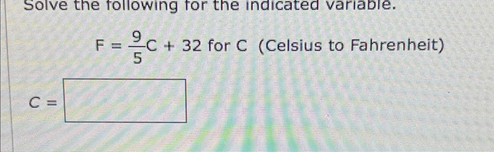 Solved Solve the following for the indicated variable.) | Chegg.com
