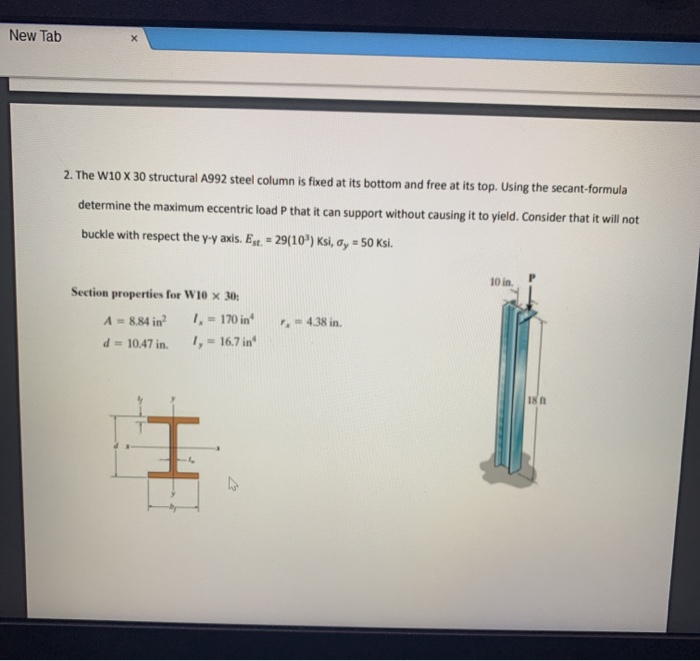Solved New Tab 2. The W10 X 30 structural 1992 steel column | Chegg.com