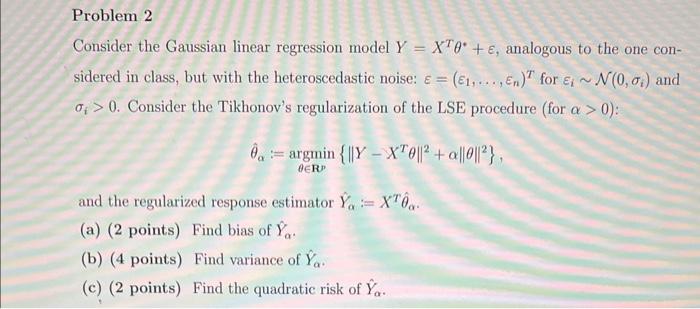 Solved Consider the Gaussian linear regression model | Chegg.com