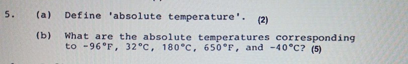 Solved (a) ﻿Define 'absolute temperature'.(b) ﻿What are the | Chegg.com
