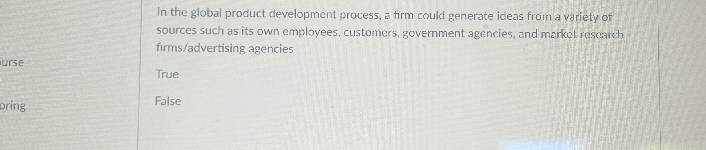 Solved In the global product development process, a firm | Chegg.com