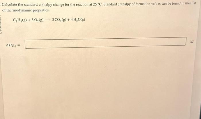 Solved - Calculate the standard enthalpy change for the | Chegg.com