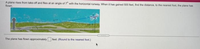 Solved A plane rises from take-off and flies at an angle of | Chegg.com