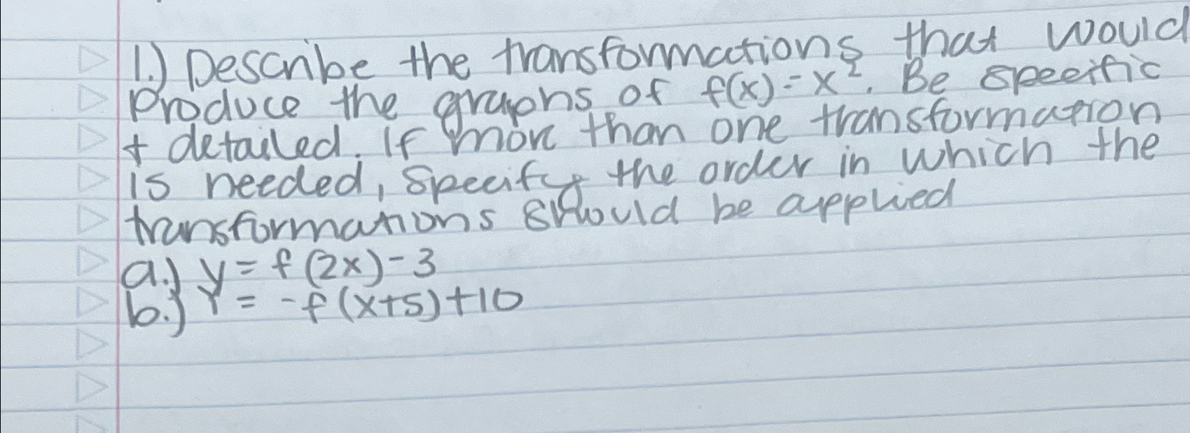 Solved 1.) ﻿Describe the transformations that would produce | Chegg.com