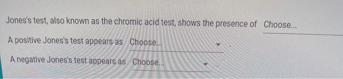 Solved Jones's test, also known as the chromic acid test, | Chegg.com