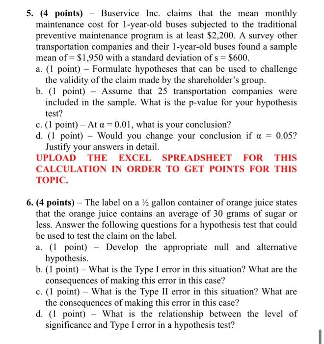Solved 5. (4 points) - Buservice Inc. claims that the mean | Chegg.com