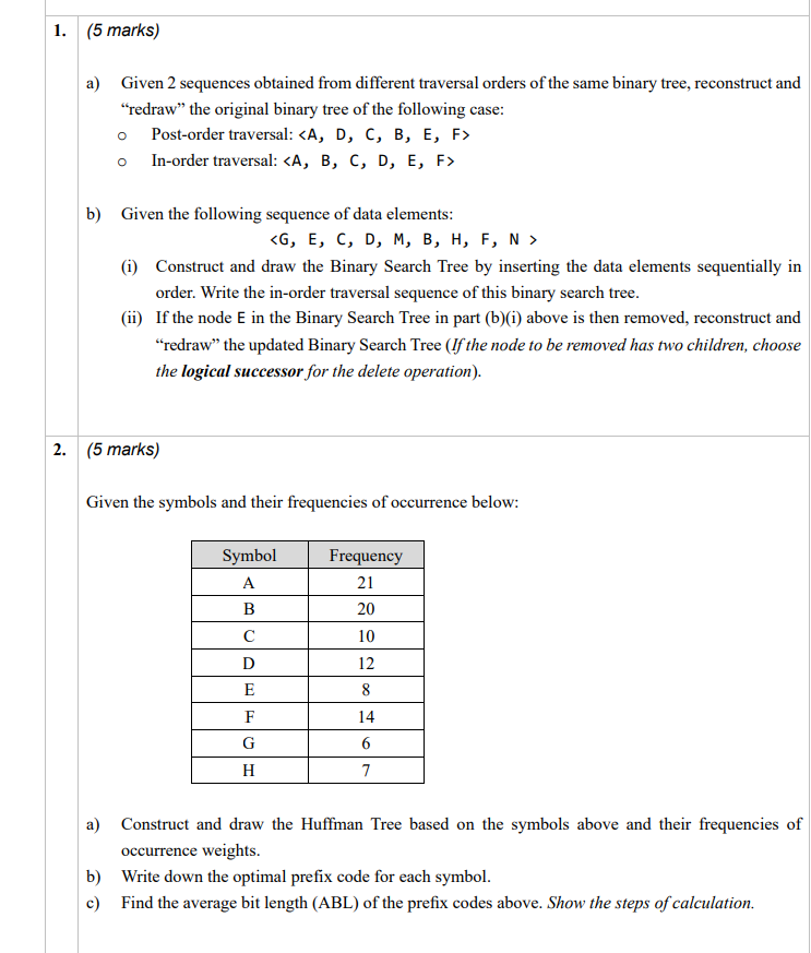 Solved (5 ﻿marks)a) ﻿Given 2 ﻿sequences obtained from | Chegg.com