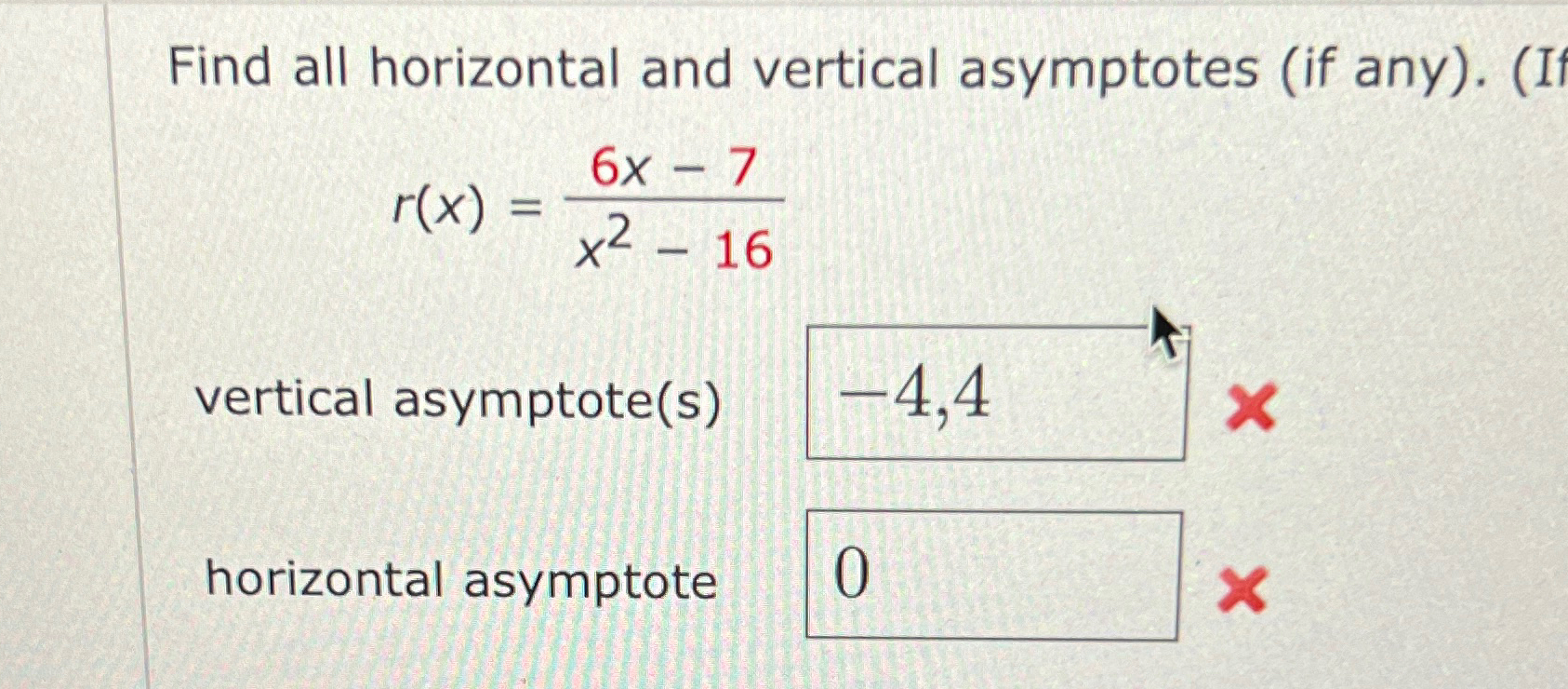 Solved Find all horizontal and vertical asymptotes | Chegg.com