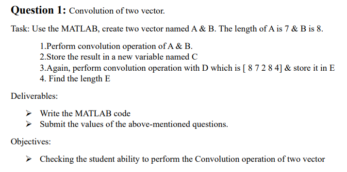Solved Question 1 Convolution Of Two Vector Task Use The