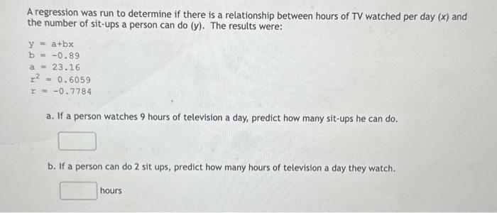 Solved A regression was run to determine if there is a | Chegg.com