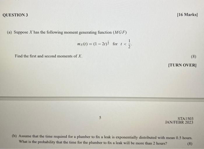 Solved (a) Suppose X has the following moment generating | Chegg.com