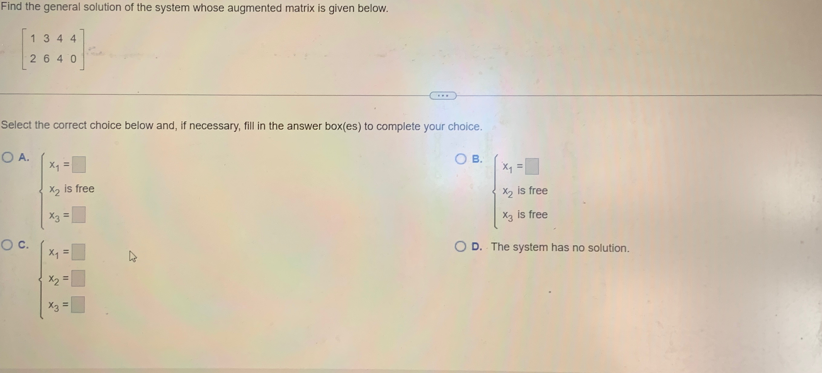 Find the general solution of the system whose | Chegg.com