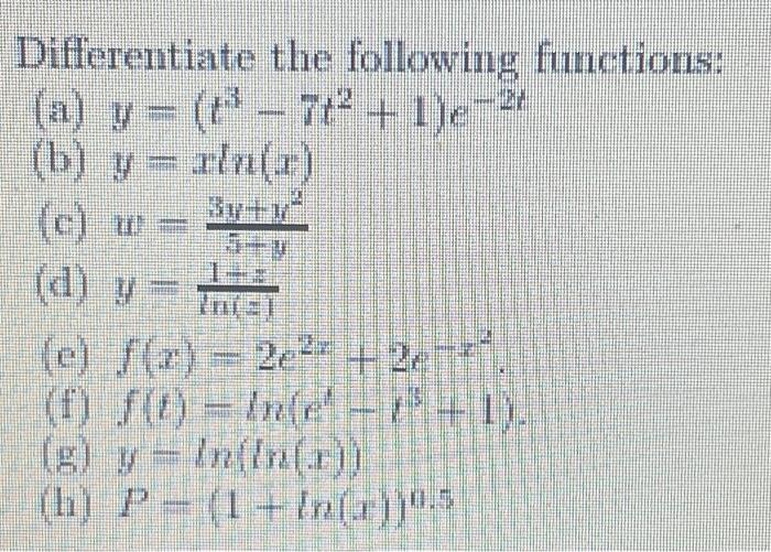 Solved Differentiate the following functions: (a) y − (t²¹ – | Chegg.com
