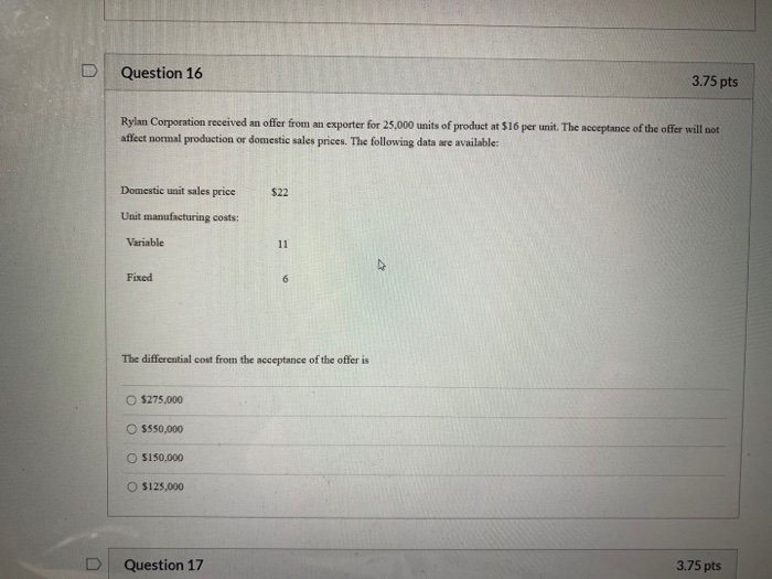 Solved Question 16 3.75 pts Rylan Corporation received an | Chegg.com
