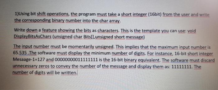 Solved 1}Using bit shift operations, the program must take a | Chegg.com