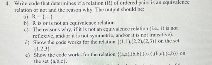 Solved Write code that determines if a relation (R) of | Chegg.com