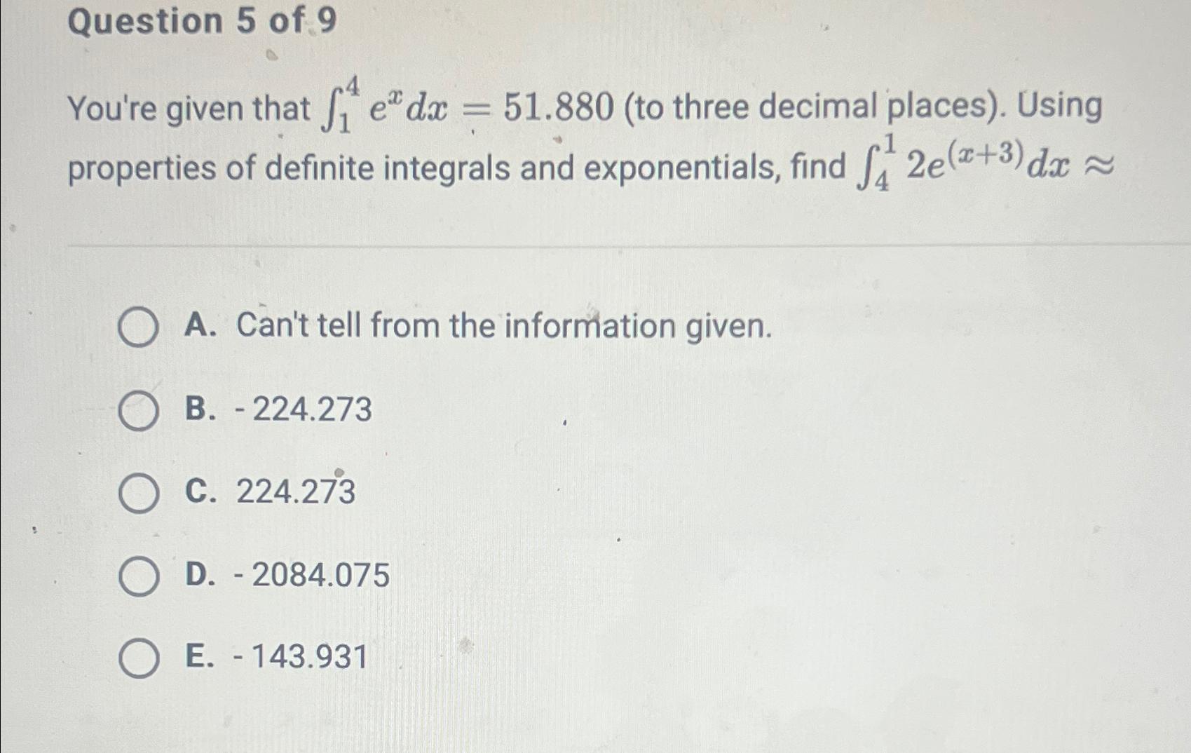 Solved Question 5 ﻿of 9You're given that ∫14exdx=51.880 (to | Chegg.com