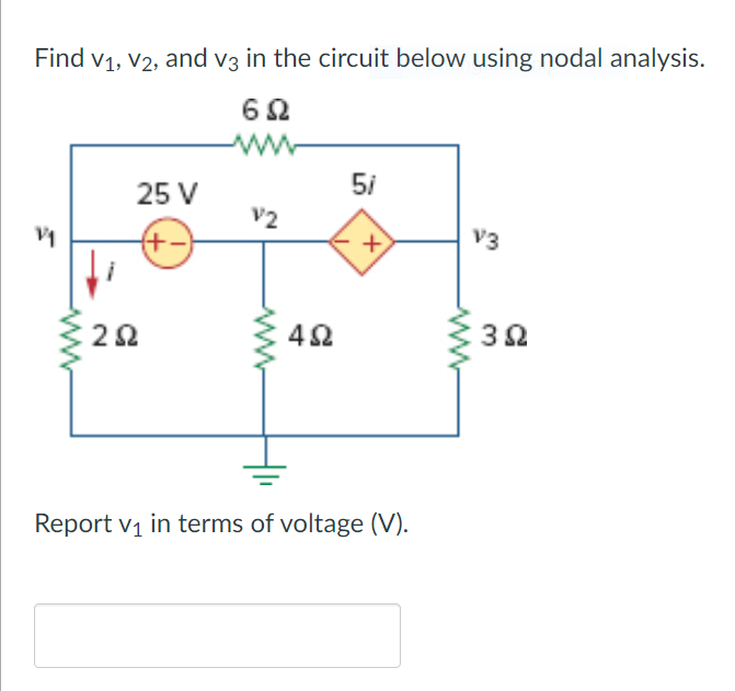 Solved Find v1,v2, ﻿and v3 ﻿in the circuit below using nodal | Chegg.com
