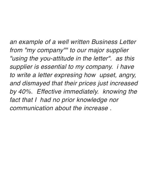 an example of a well written Business Letter from "my | Chegg.com