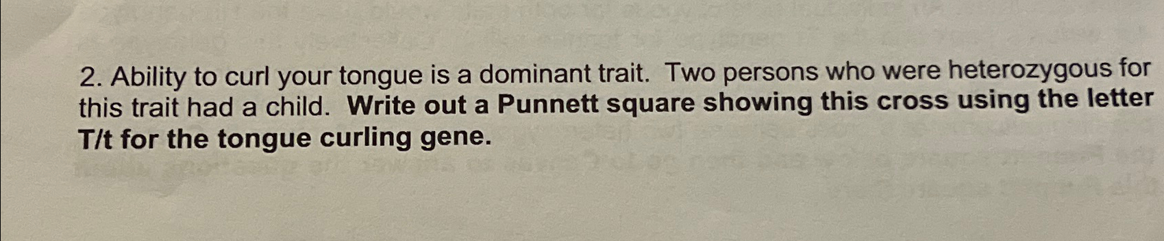 Ability To Curl Your Tongue Is A Dominant Trait Two