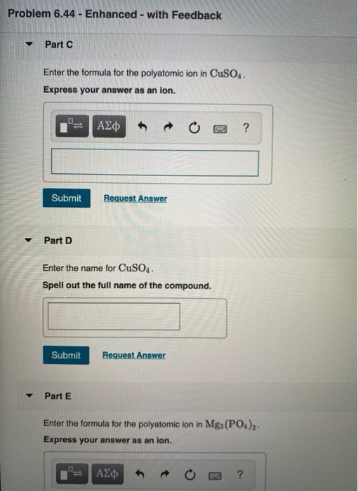 Solved Part A Enter the formula for the polyatomic ion in | Chegg.com