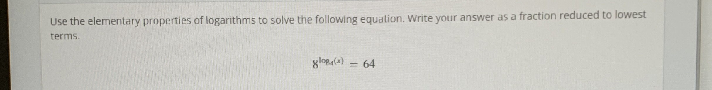 Solved Use the elementary properties of logarithms to solve | Chegg.com