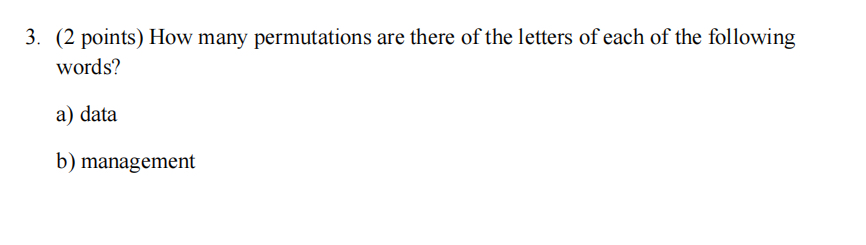 Solved (2 ﻿points) ﻿How many permutations are there of the | Chegg.com