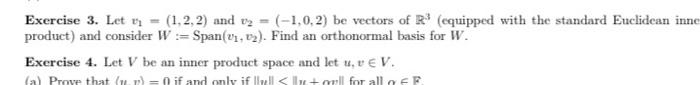 Solved Exercise 3. Let v1=(1,2,2) and v2=(−1,0,2) be vectors | Chegg.com
