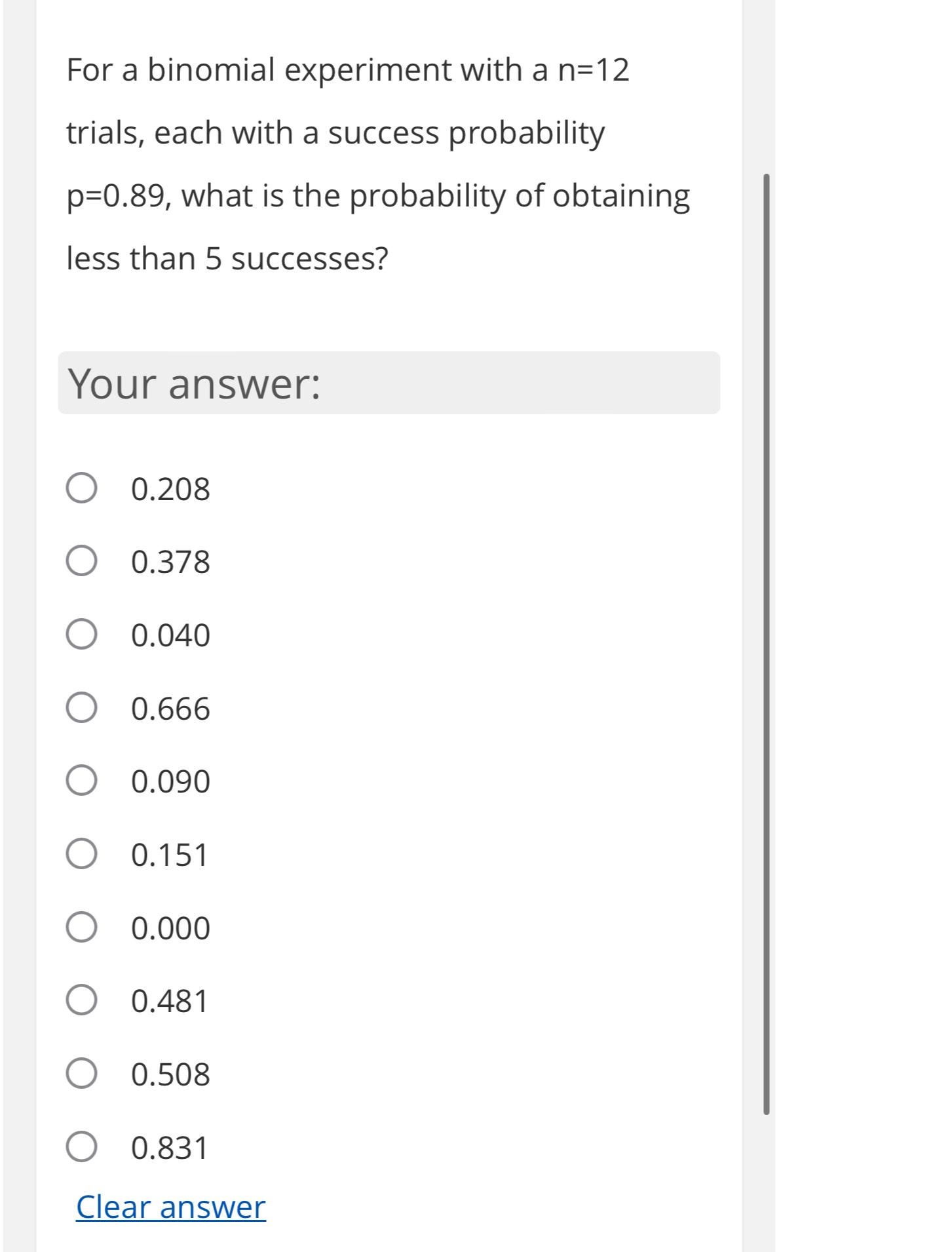 Solved For a binomial experiment with a n=12 ﻿trials, each | Chegg.com