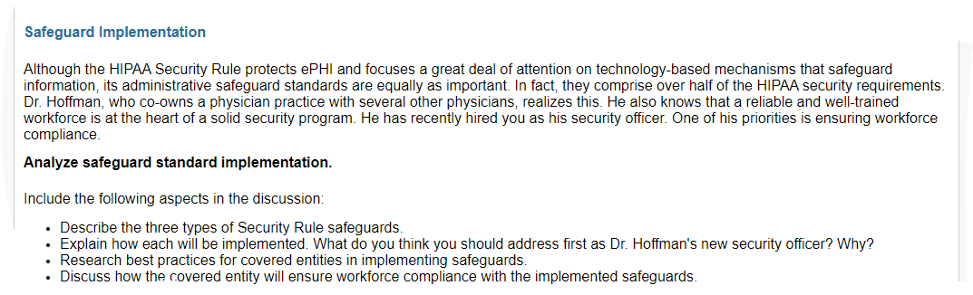 Solved Safeguard ImplementationAlthough the HIPAA Security | Chegg.com