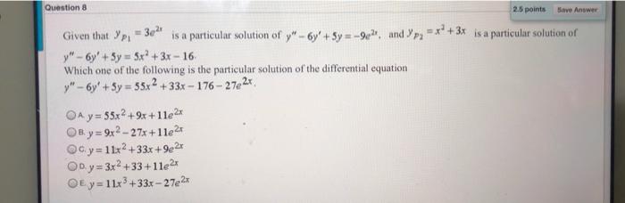 Solved Question 8 2.5 points Save Answer -321 Given that I | Chegg.com