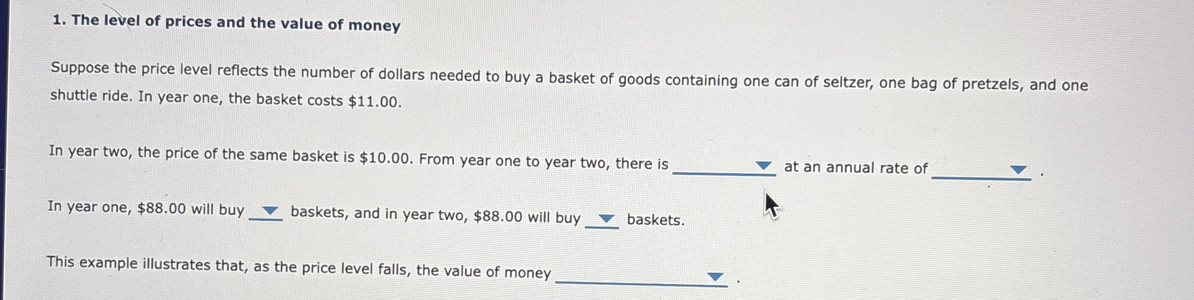 Solved The level of prices and the value of moneySuppose the | Chegg.com