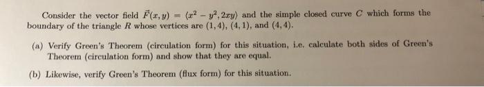 Solved Consider the vector field F(x,y) = (x2 - y2.2cy) and | Chegg.com