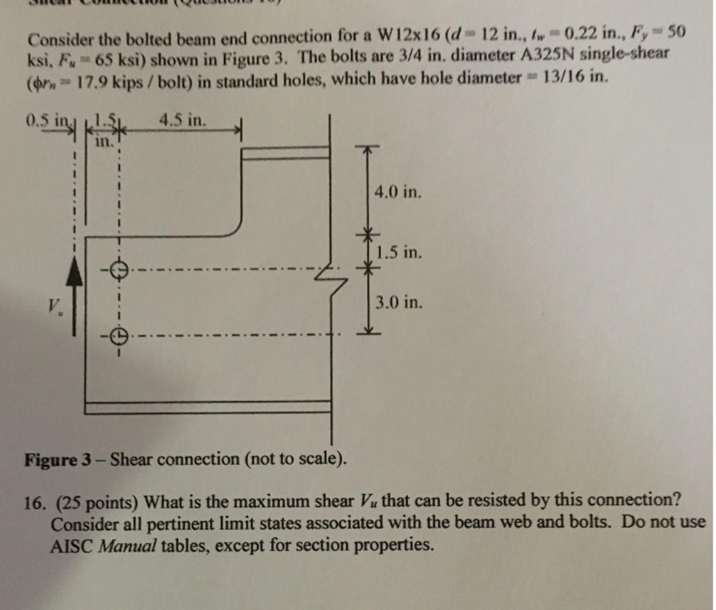 Solved Consider the bolted beam end connection for a W12x16 | Chegg.com