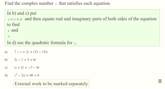 Solved Find the complex number z that satisfies each | Chegg.com