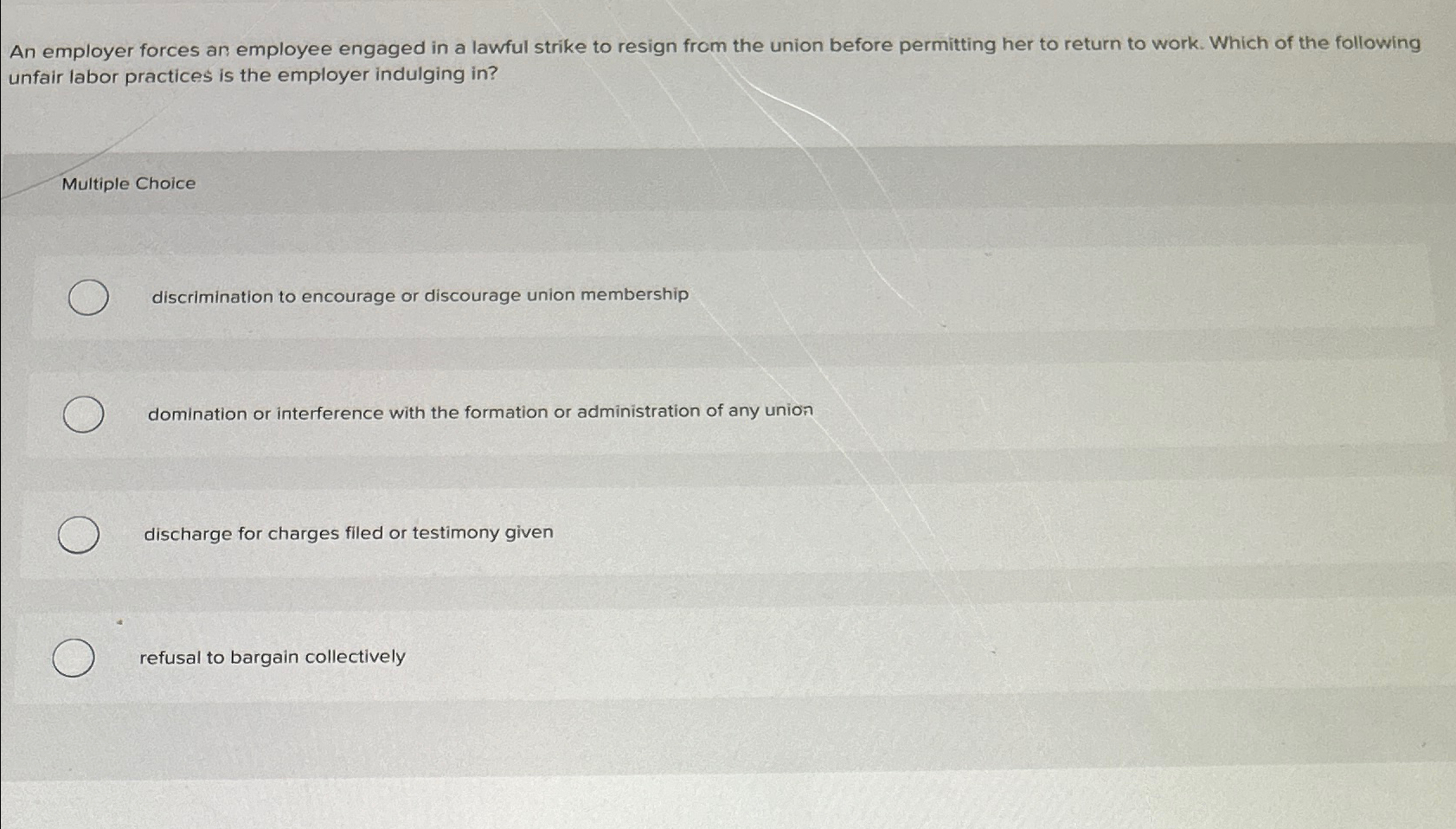 Solved An employer forces an employee engaged in a lawful | Chegg.com