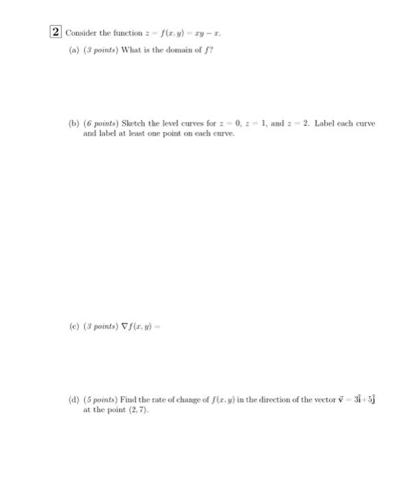 Solved 2 Consider The Function Sty Zy I A 3 Points 7554