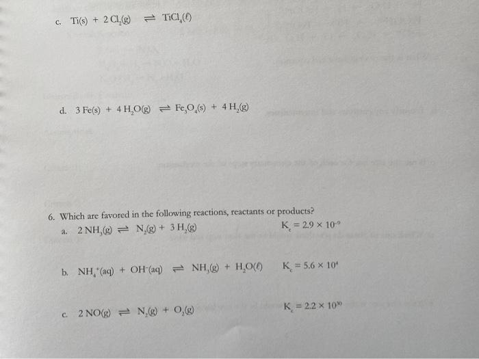 Solved For C And D Write Equilibrium Constant Expressions 6121