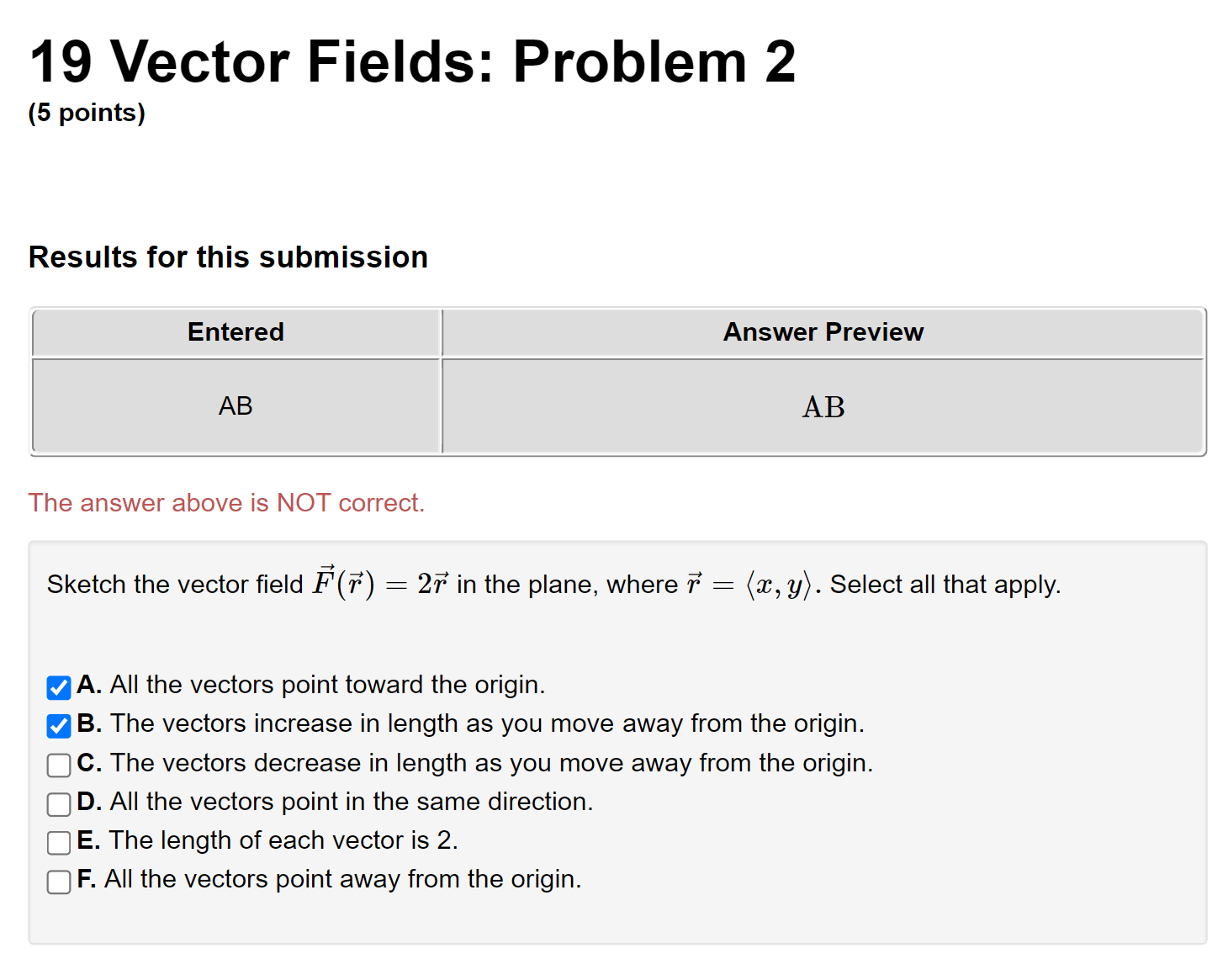 Solved 19 ﻿Vector Fields: Problem 2(5 ﻿points)Results for | Chegg.com