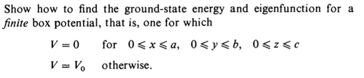 Show How To Find The Ground State Energy And