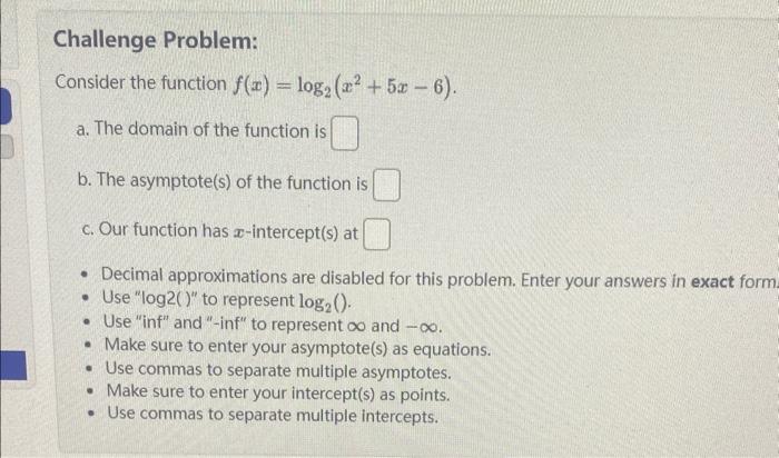 Solved Consider the function f(x)=ln(∣6x+5∣). a. The domain | Chegg.com