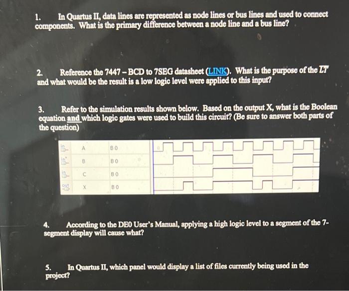 Solved 1. In Quartus II, data lines are represented as node | Chegg.com