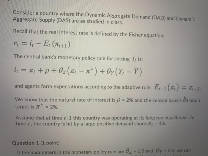 Solved Consider a country where the Dynamic Aggregate Demand | Chegg.com