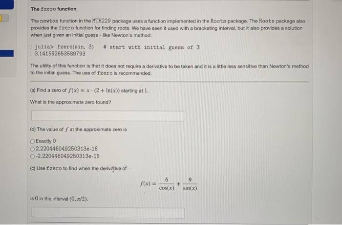 The fzero function The newton function in the MTH229 | Chegg.com